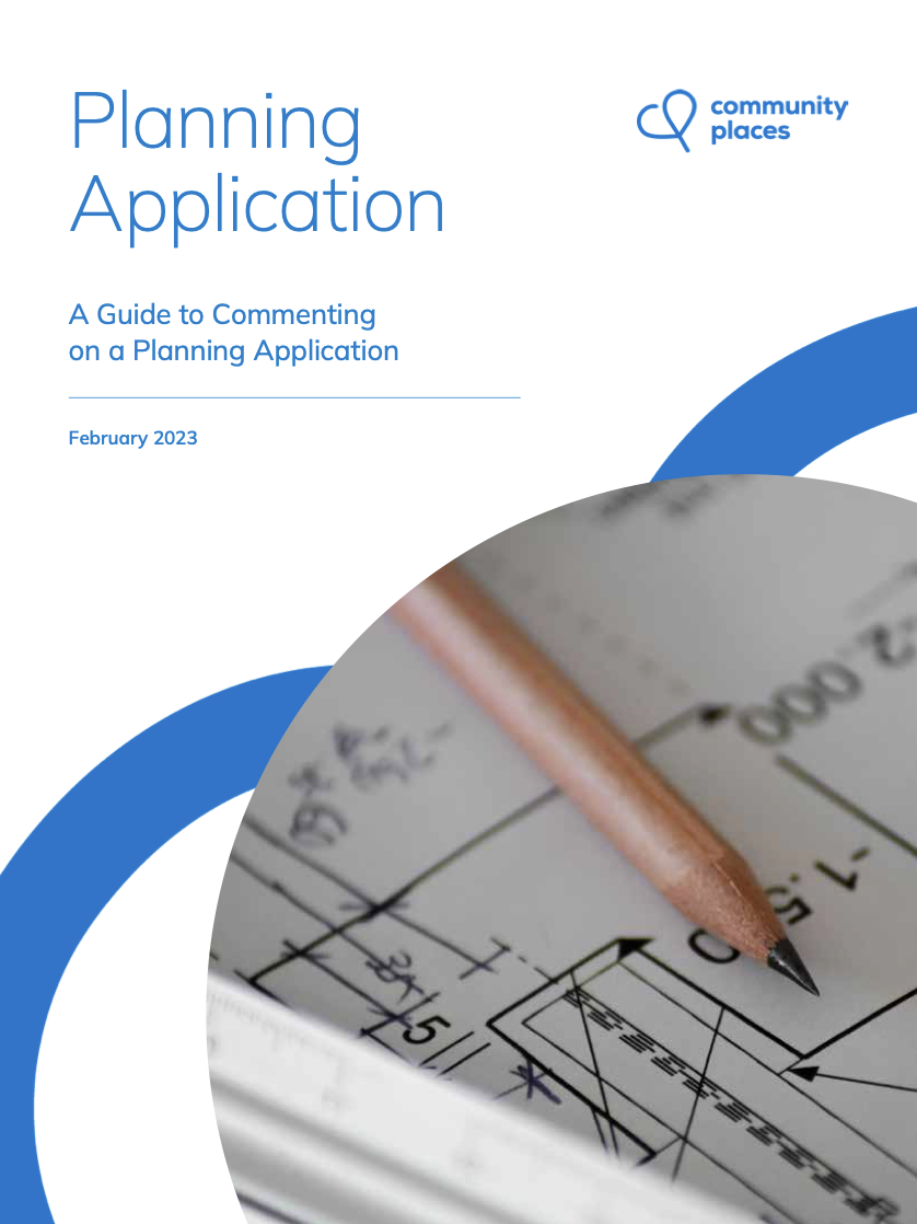 Guide to Commenting on a Planning Application - Community Places