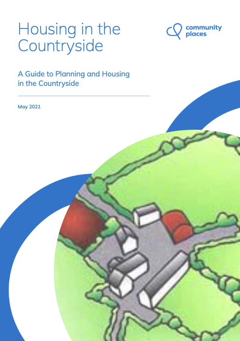 Guide to Planning and Housing in the Countryside - Community Places