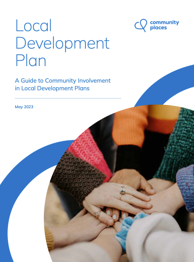 Guide to Community Involvement in Local Development Plans - Community ...