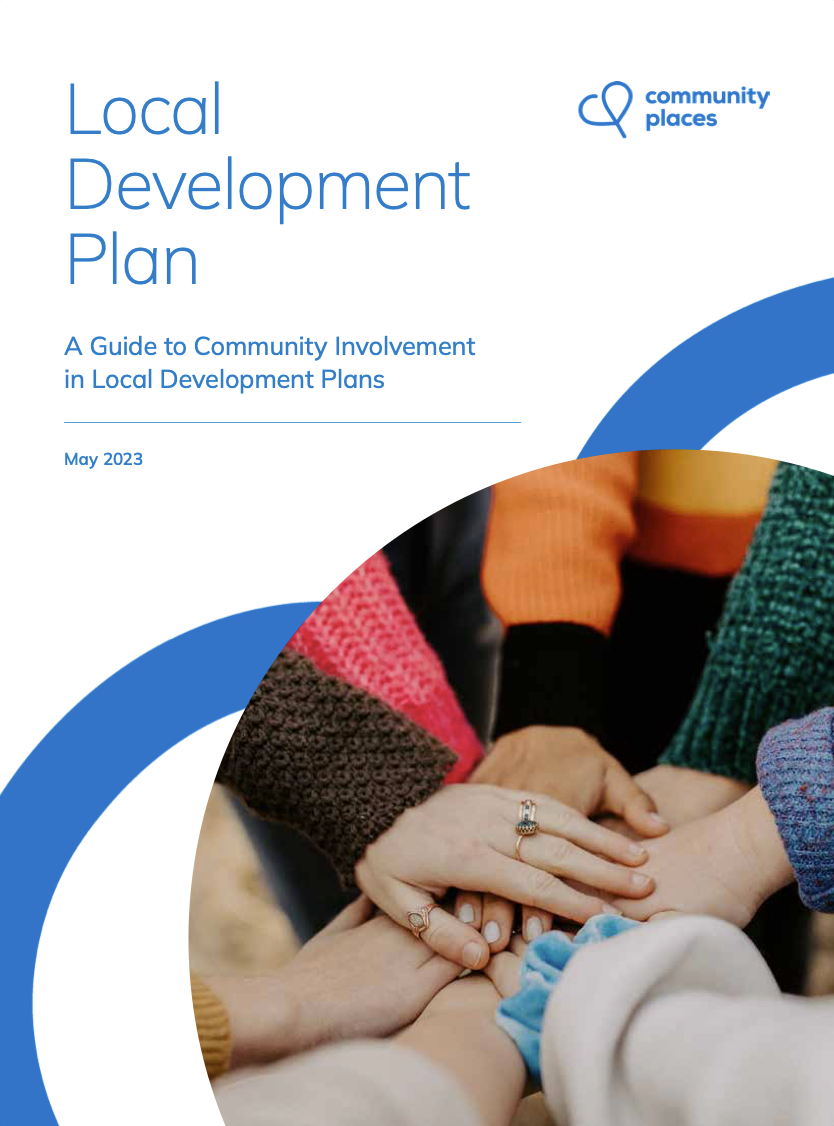 Guide to Community Involvement in Local Development Plans - Community ...